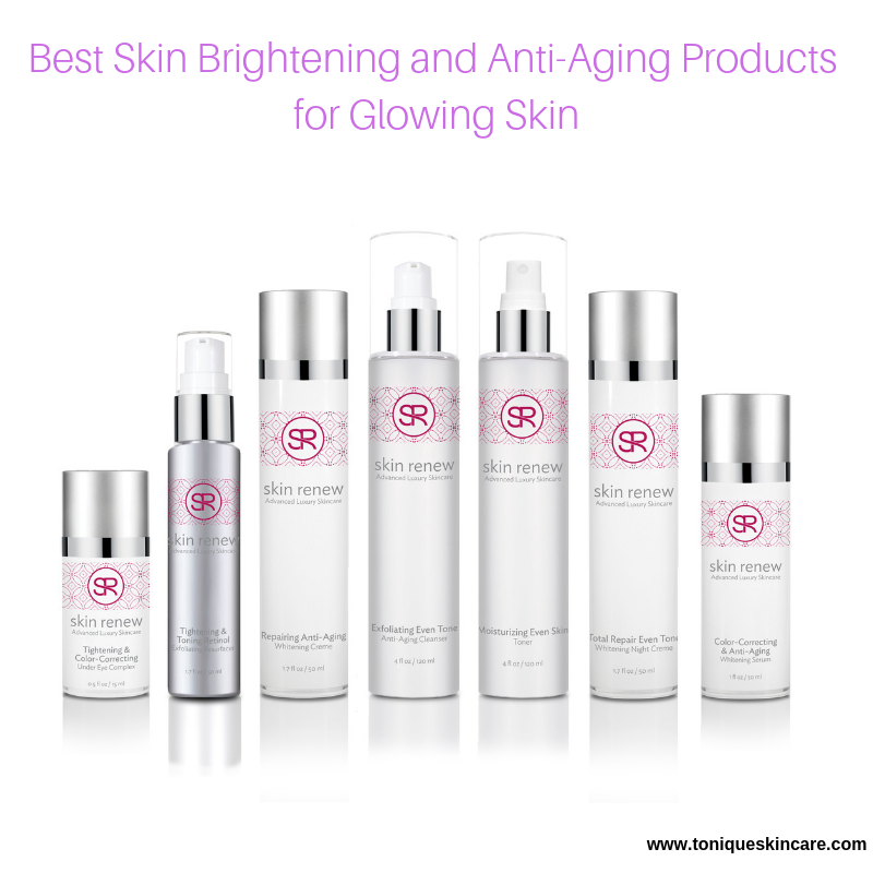 Skin Brightening and Anti-Aging Products for Glowing Skin