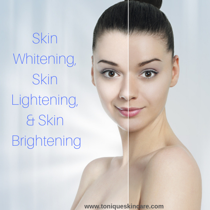 Skin Whitening, Skin Lightening, and Skin Brightening